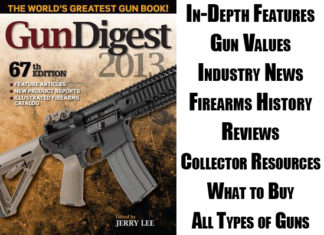 Gun Digest 2013: The World's Greatest Gun Book
