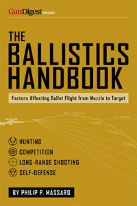 Terminal Ballistics: An Excerpt From The Ballistics Handbook - Gun Digest