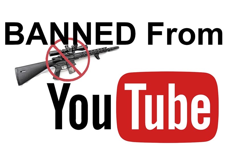 YouTube Censorship: Losing The Battle For 1A & 2A - Gun Digest